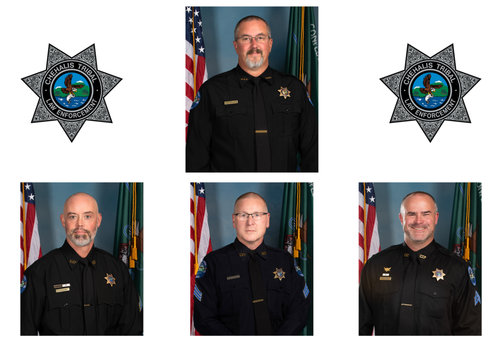 Chehalis Tribal Law Enforcement’s Command Team - The Chehalis Tribe