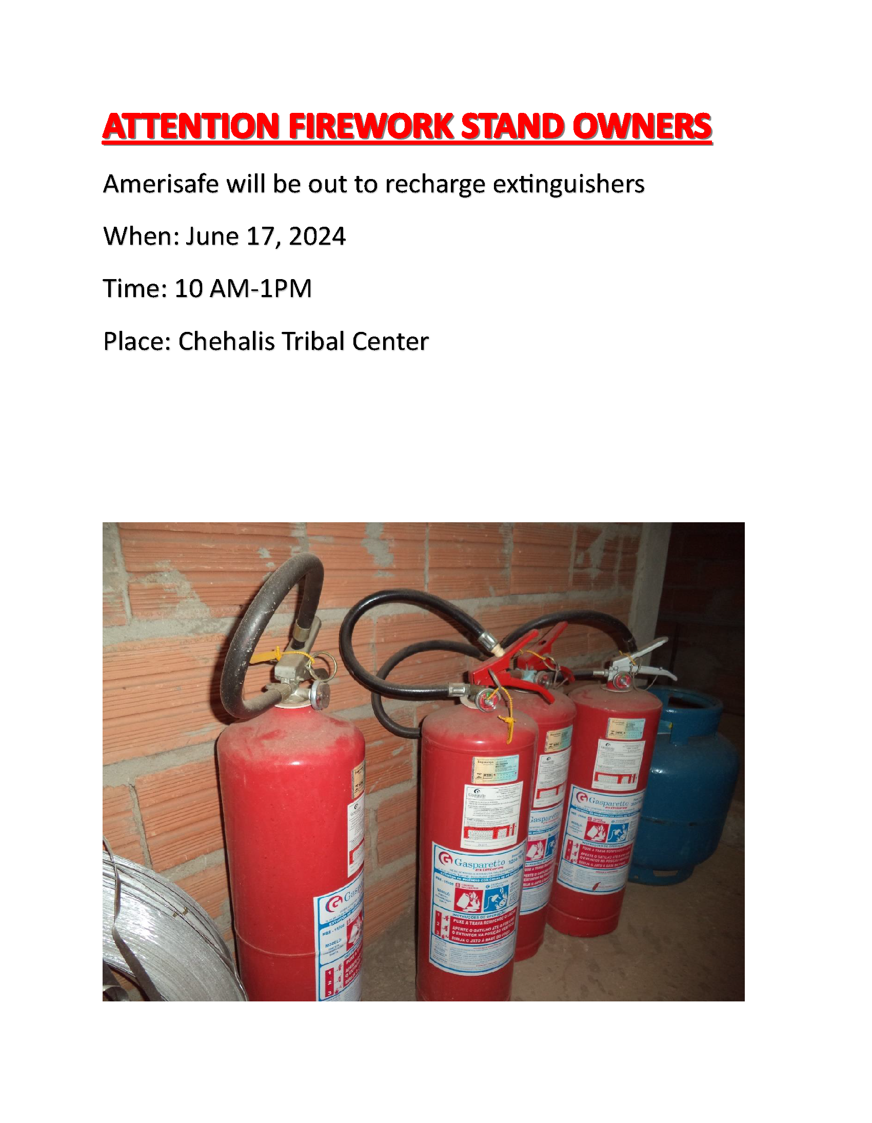 Chehalis Tribal Members ~ Fire Extinguisher Notice! - The Chehalis Tribe Chehalis Tribal Members ~ Fire Extinguisher Notice! - The Chehalis Tribe