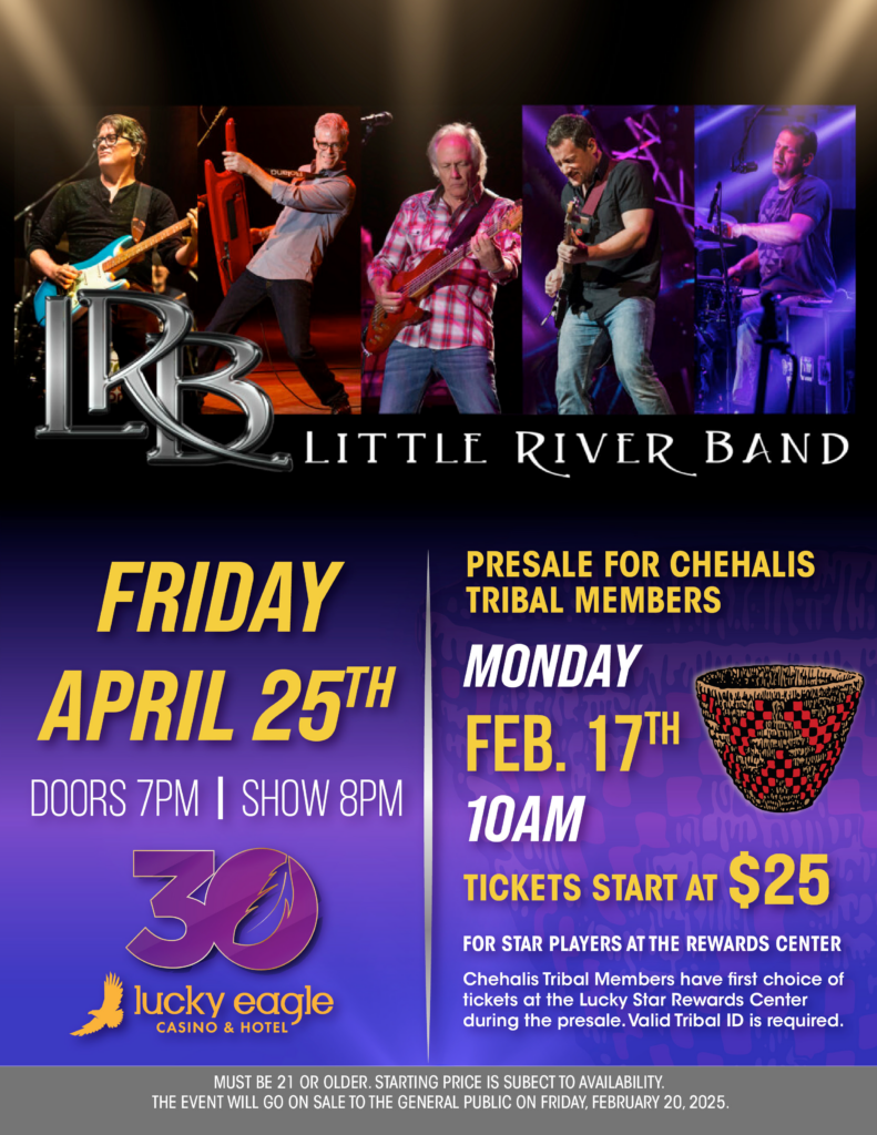 Little River Band! - The Chehalis Tribe