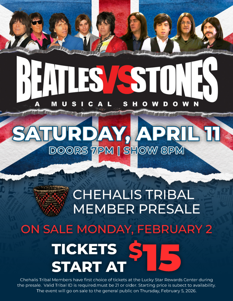 Beatles vs. Stones Concert! - The Chehalis Tribe